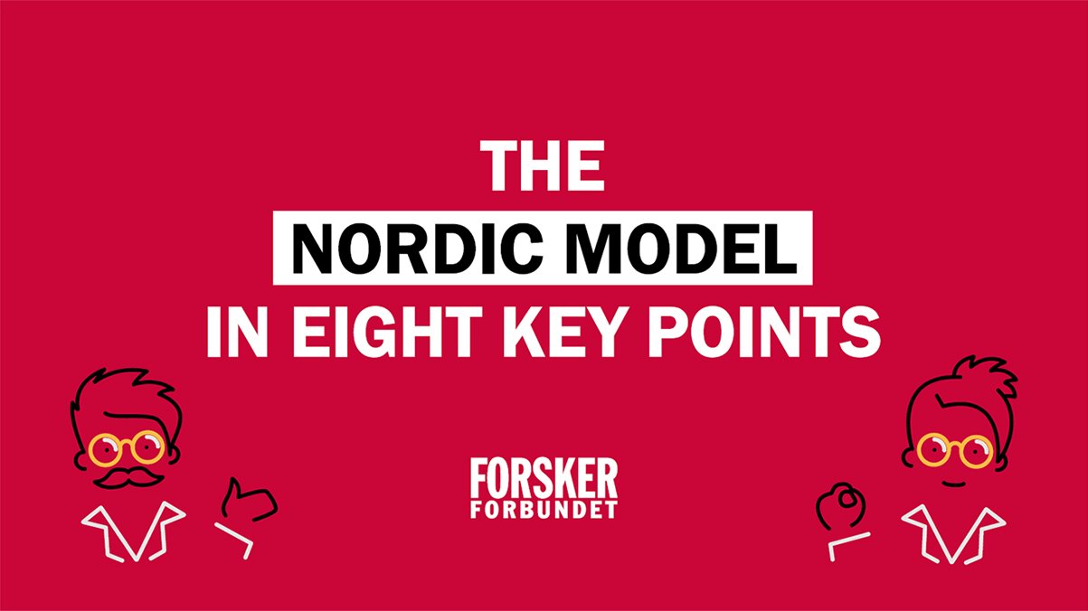 The Nordic Model - Forskerforbundet